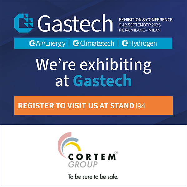 We look forward to seeing you at Gastech Milan! | Cortem S.p.A.